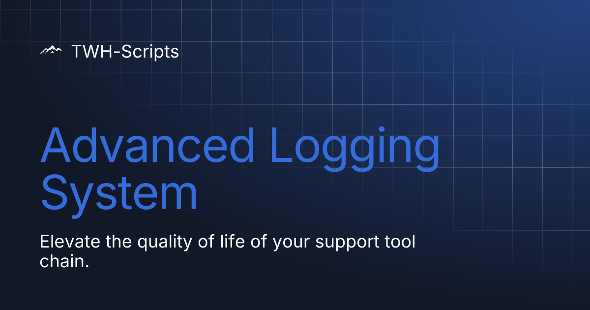 Advanced Logging System | TWH-Scripts