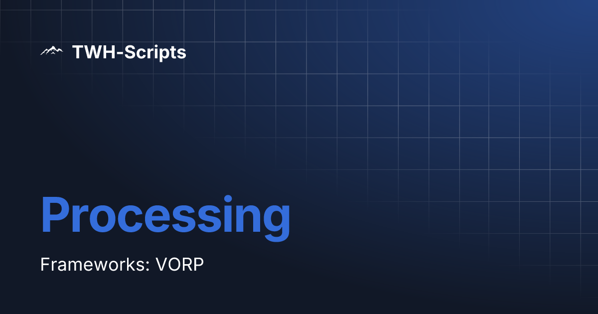 Processing | TWH-Scripts